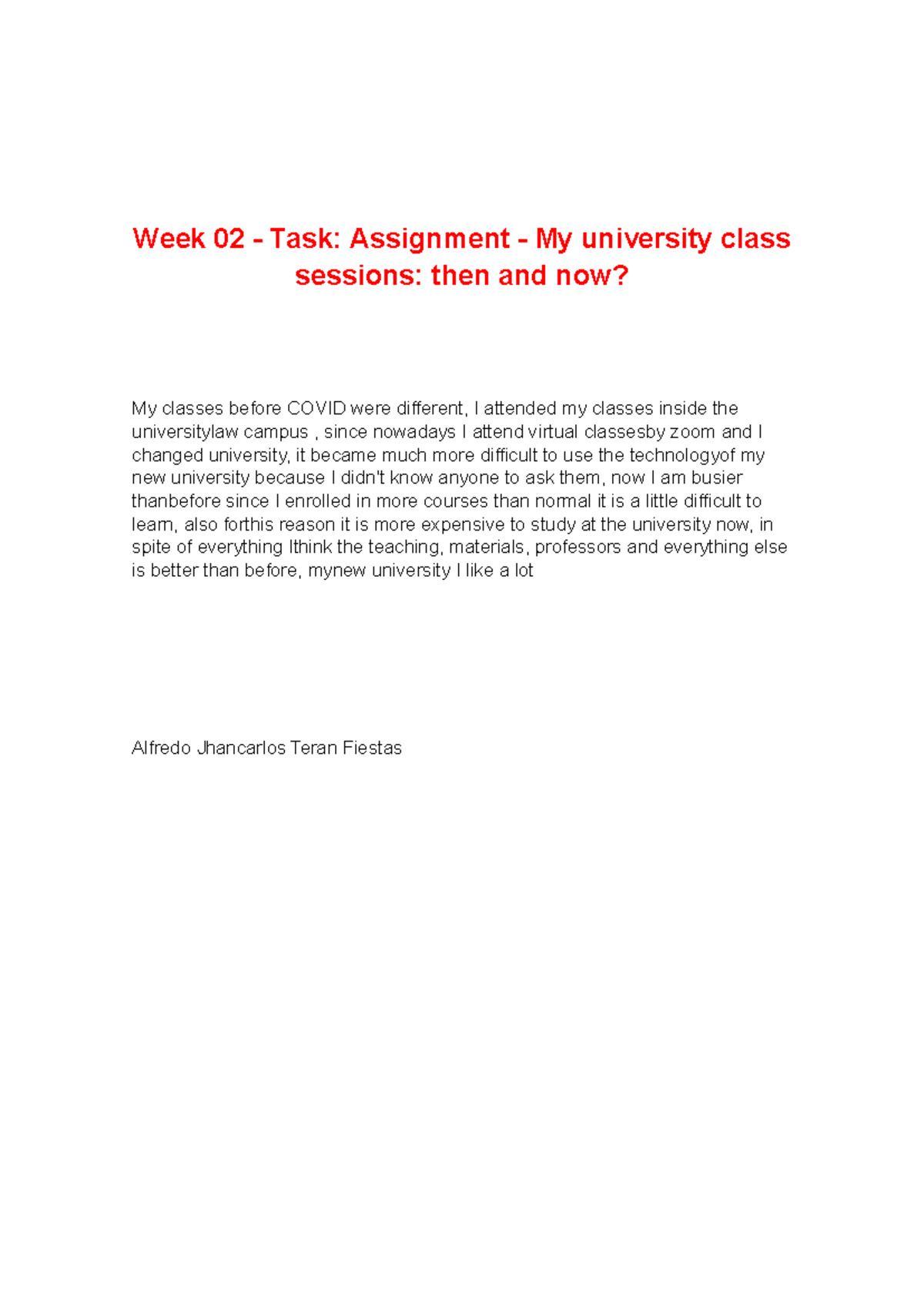 Week 02 Task Assignment My university class sessions then and now - Week 02 - Task: Assignment ...