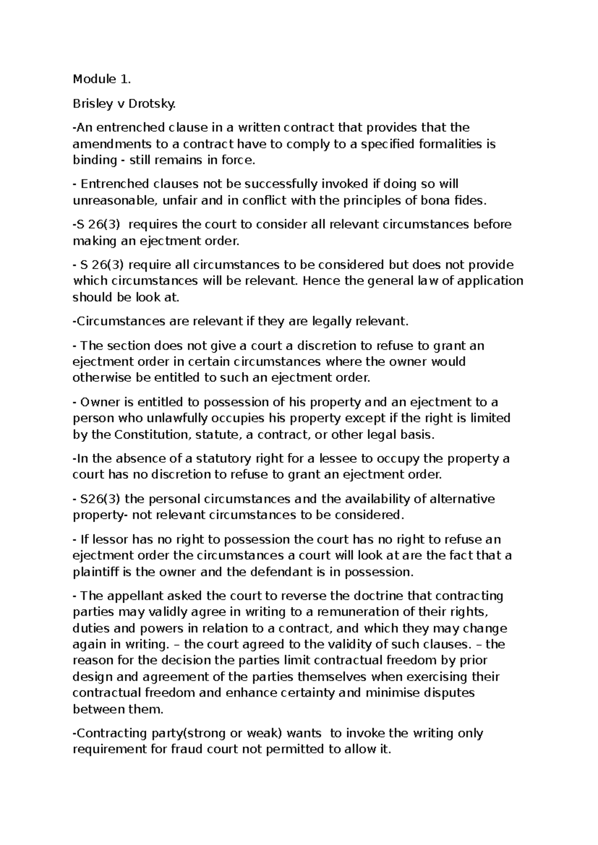 Drosky case - Summary Property Law - Module 1. Brisley v Drotsky. -An ...