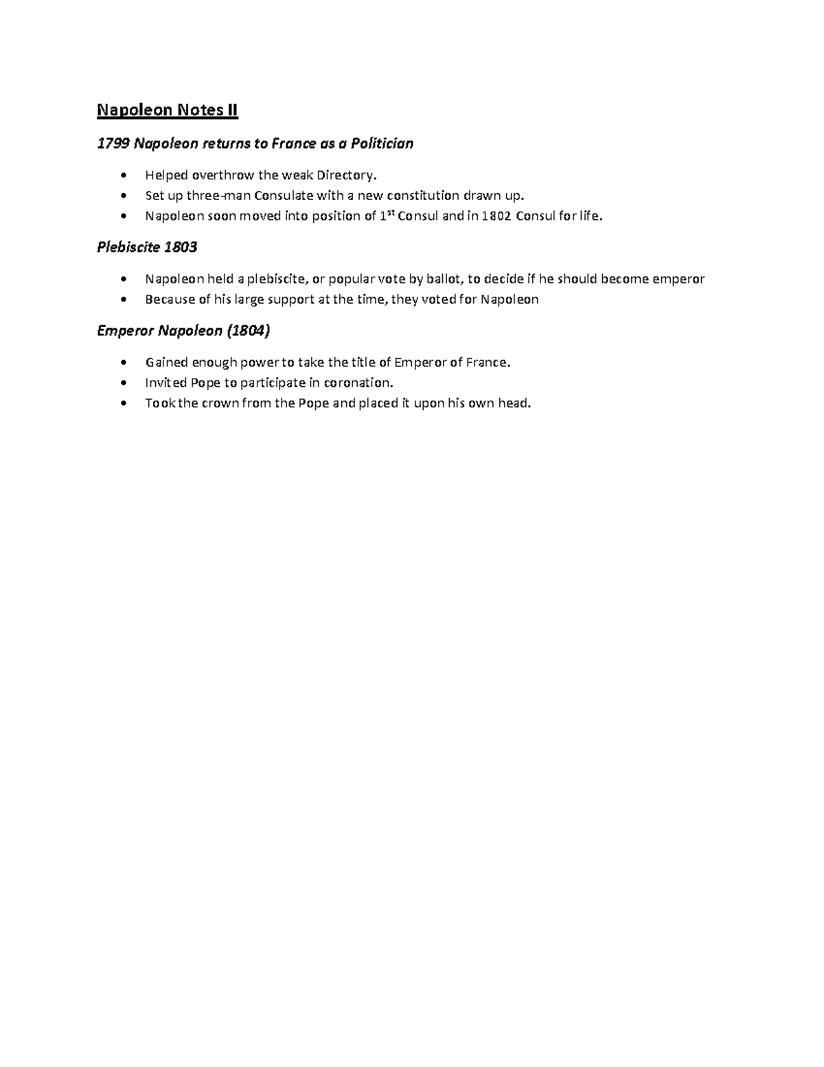 Napoleon Notes II - Napoleon Notes II 1799 Napoleon returns to France ...