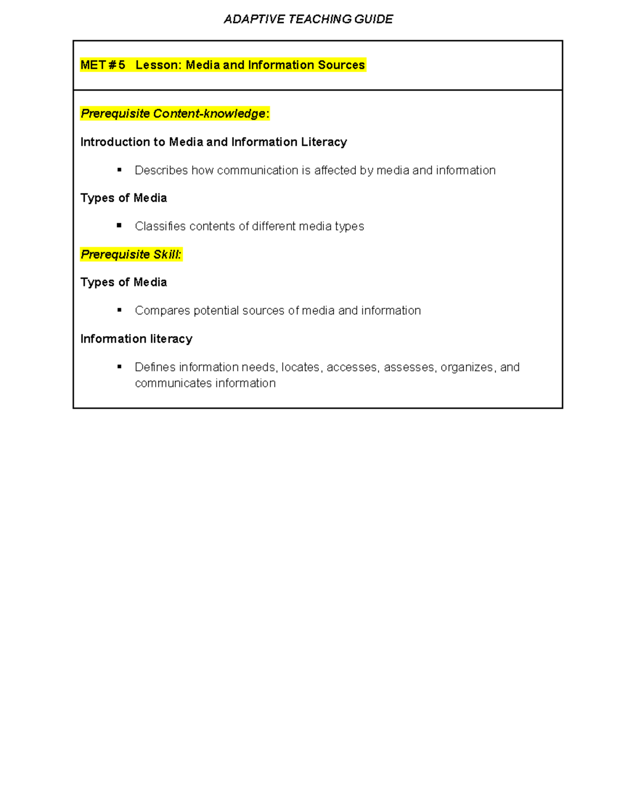 Group 2 - Adaptive Teaching Guide - ADAPTIVE TEACHING GUIDE MET # 5 Lesson: Media and ...