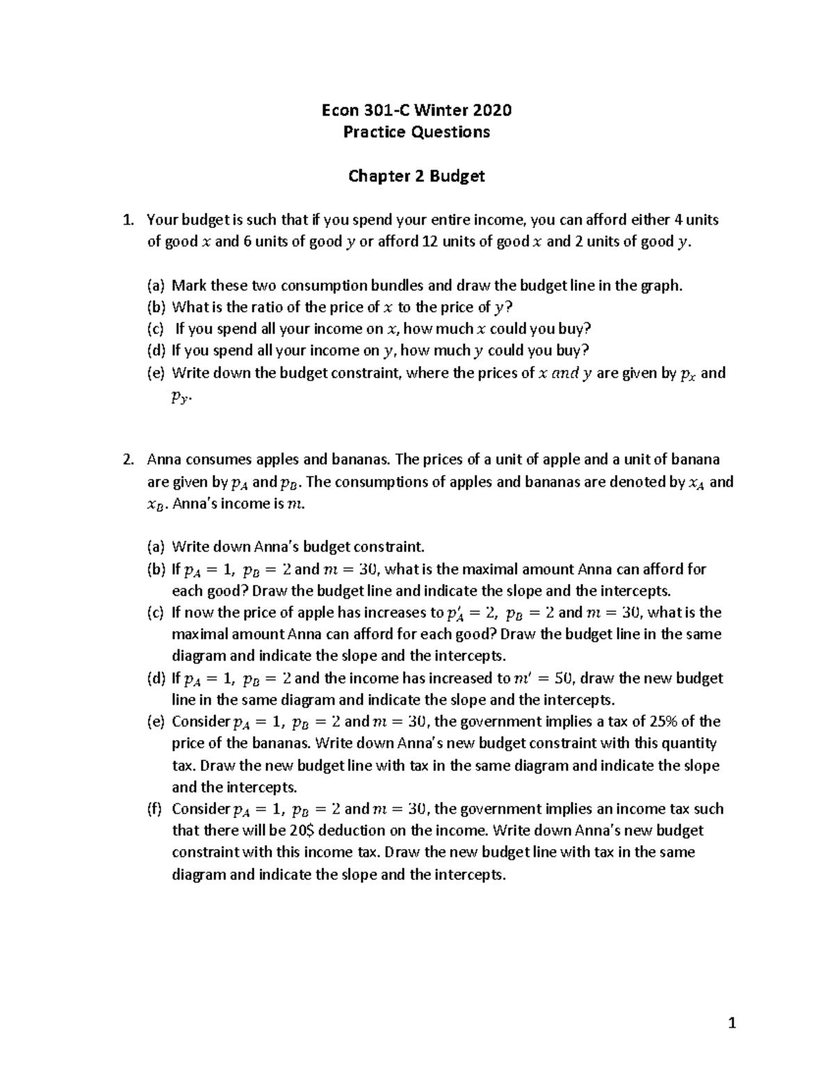 Practice 2-4 Econ 301 - Warning: TT: undefined function: 32 1 Econ 301-C Winter 2020 Practice ...