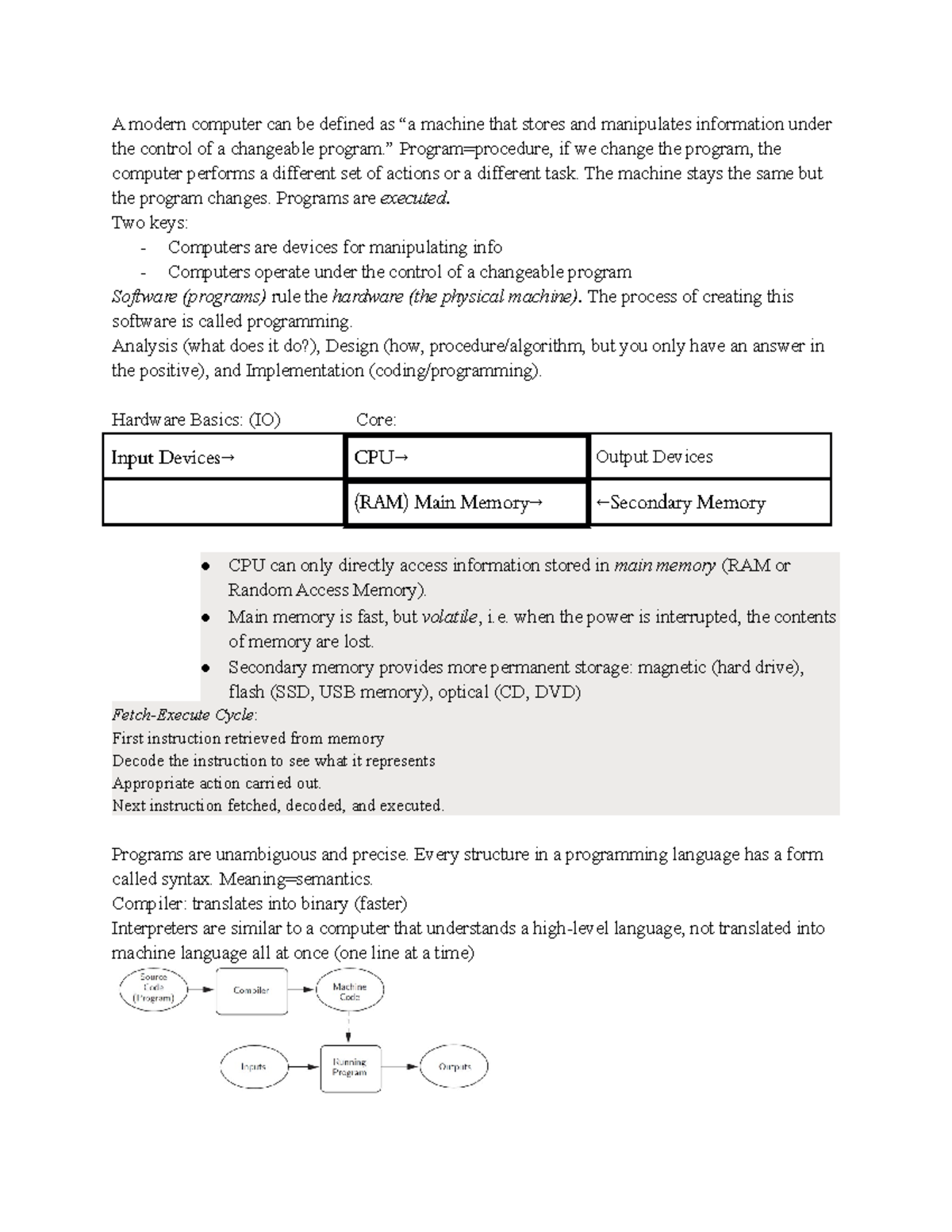 Intro to CS Week 1 - Lecture notes over chapter one. This includes ...