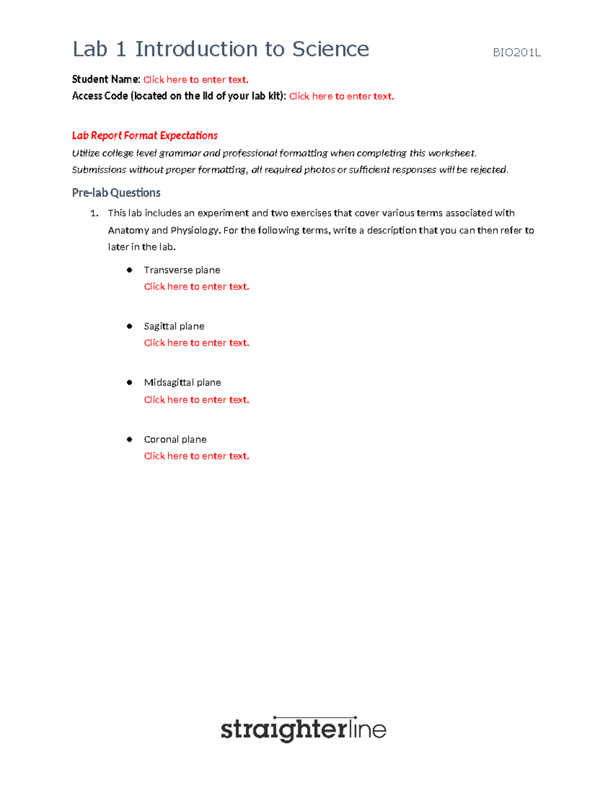 BIO201 Lab 1 - biology - Student Name: Click here to enter text. Access Code (located on the lid ...