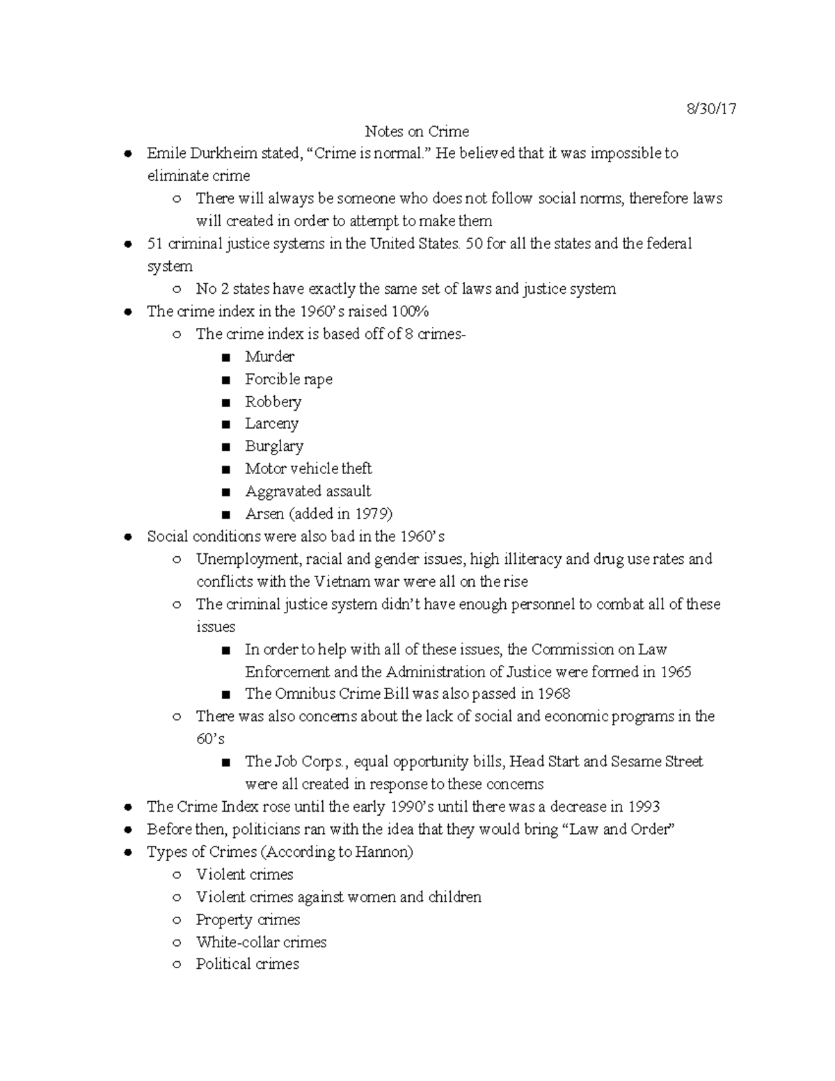 CCJ 101 Notes - 8/30/ Notes on Crime Emile Durkheim stated, “Crime is ...