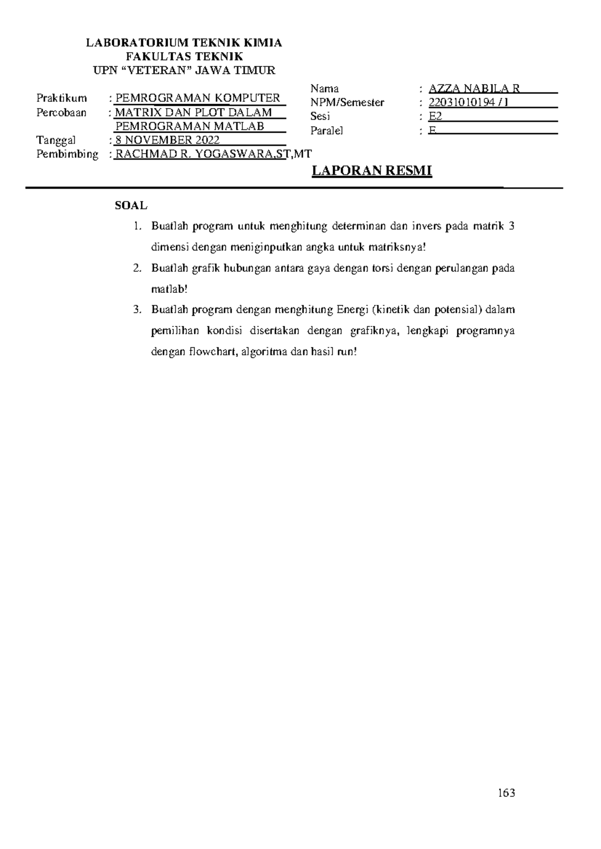 Revisi 2 Lapres Modul 7 E2 22-194 AZZA Nabila - SOAL Buatlah program untuk menghitung determinan ...