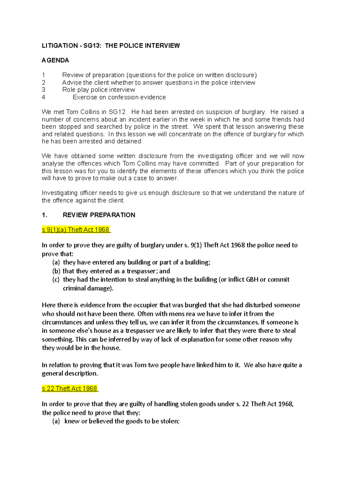 Agenda SG13 - SG13 - LITIGATION - SG13: THE POLICE INTERVIEW AGENDA 1 2 ...