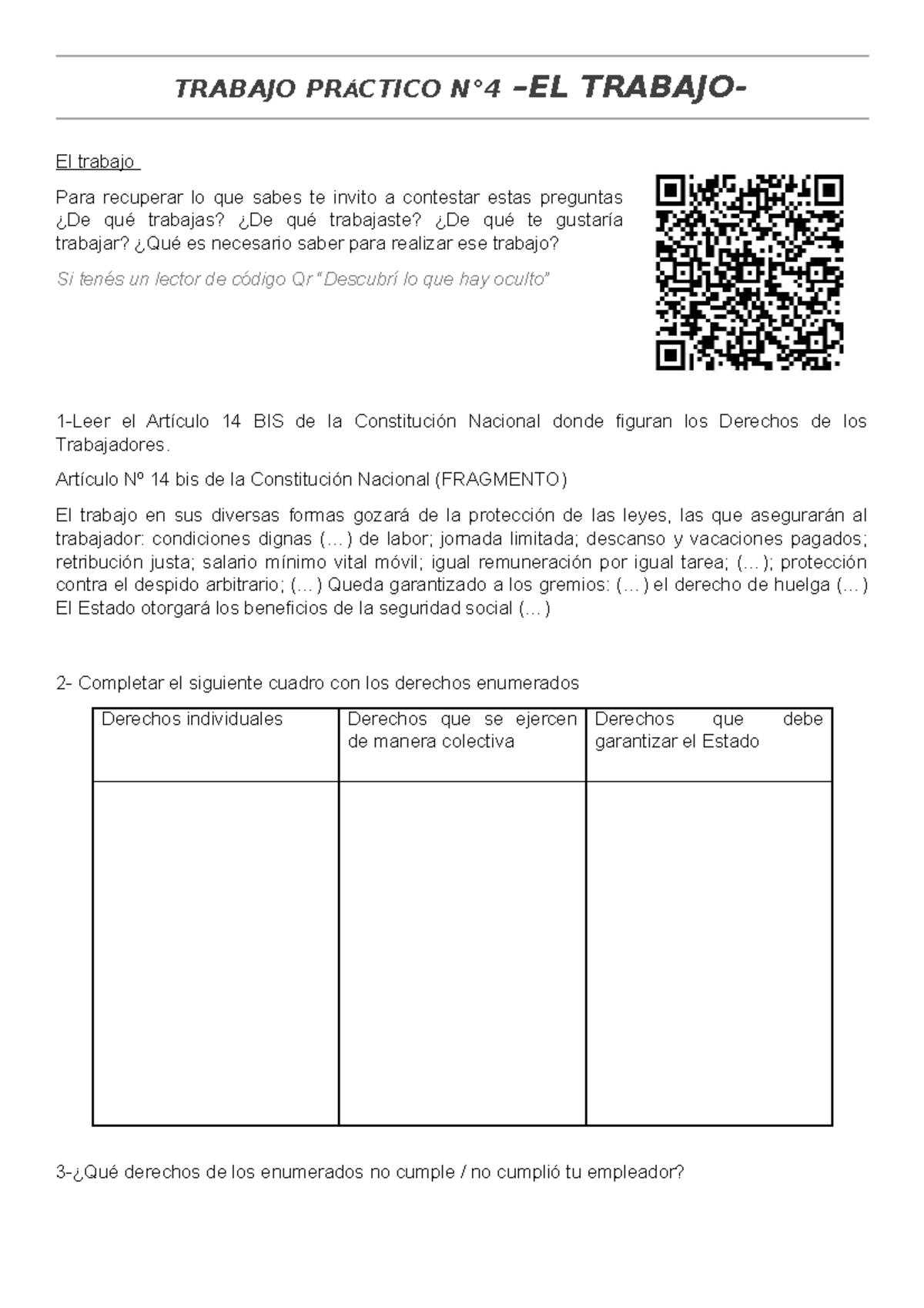 Trabajo PRá Ctico N - TRABAJO PRÁCTICO N°4 –EL TRABAJO- El trabajo Para recuperar lo que sabes ...
