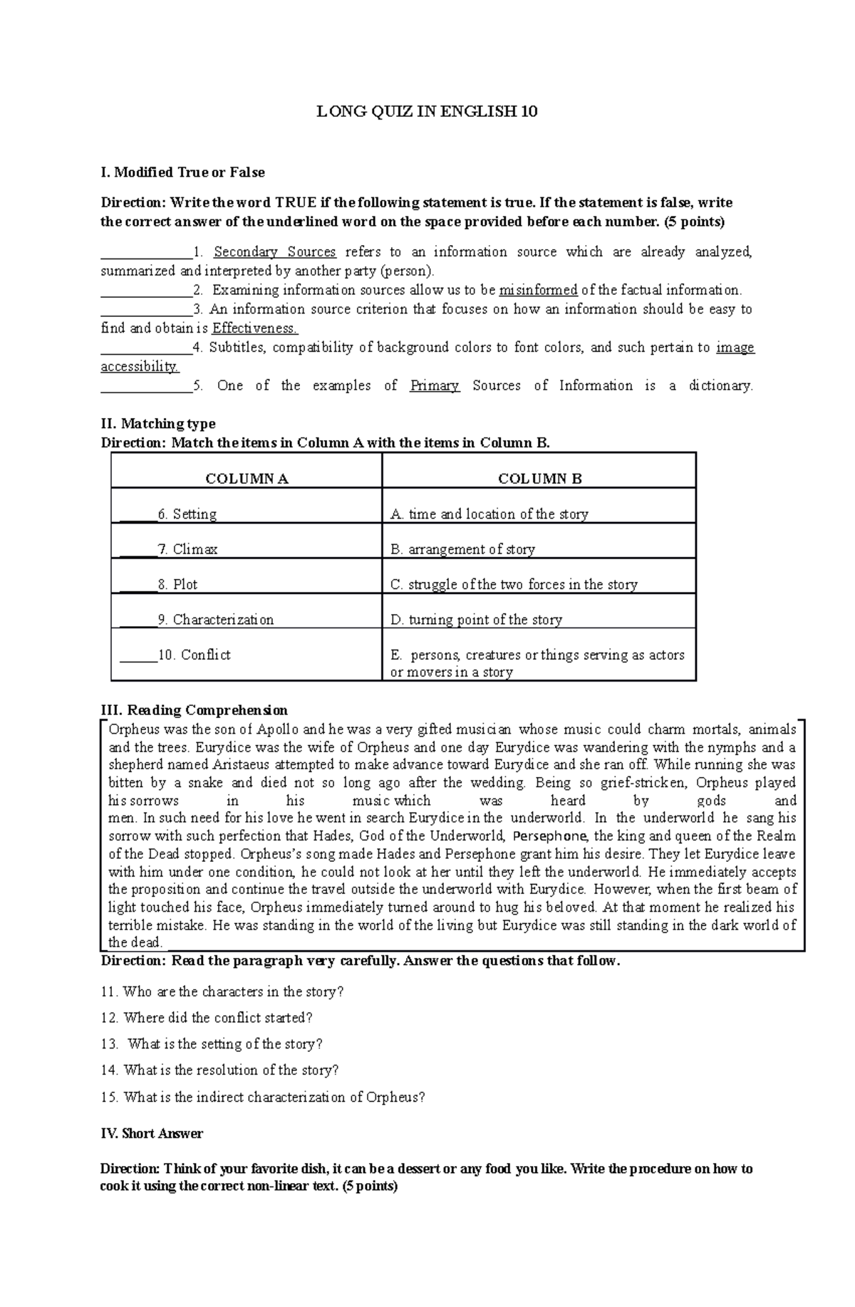 LONG QUIZ IN English 10 - LONG QUIZ IN ENGLISH 10 I. Modified True or False Direction: Write the ...