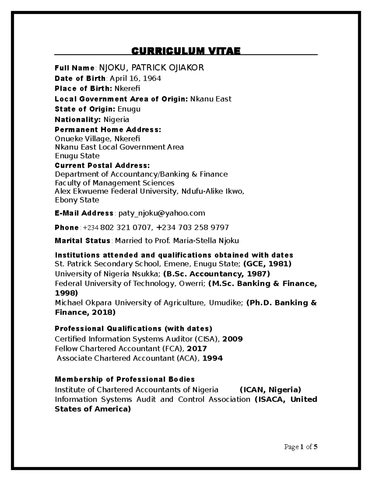 Patrick's CV - I am teaching Finance students. - CURRICULUM VITAE Full Name: NJOKU, PATRICK ...