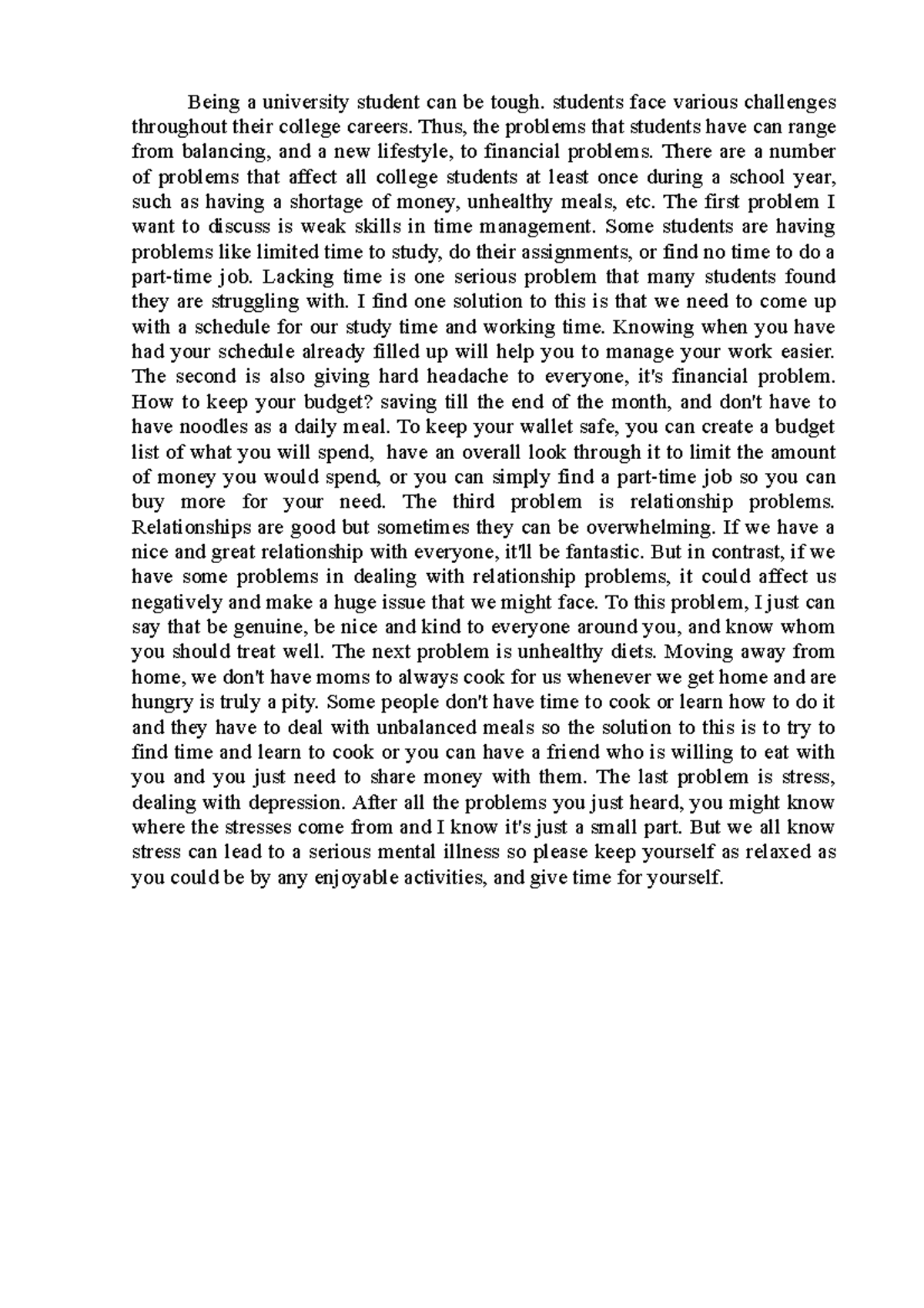 Being a university student can be tough - students face various ...