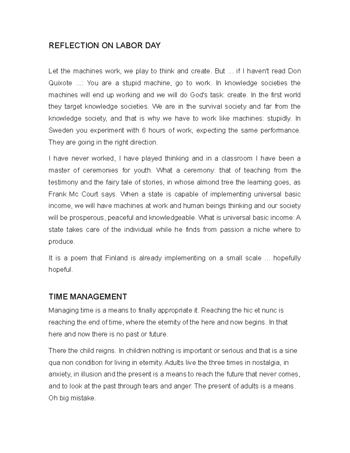 Reflection ON Labor DAY - REFLECTION ON LABOR DAY Let the machines work ...