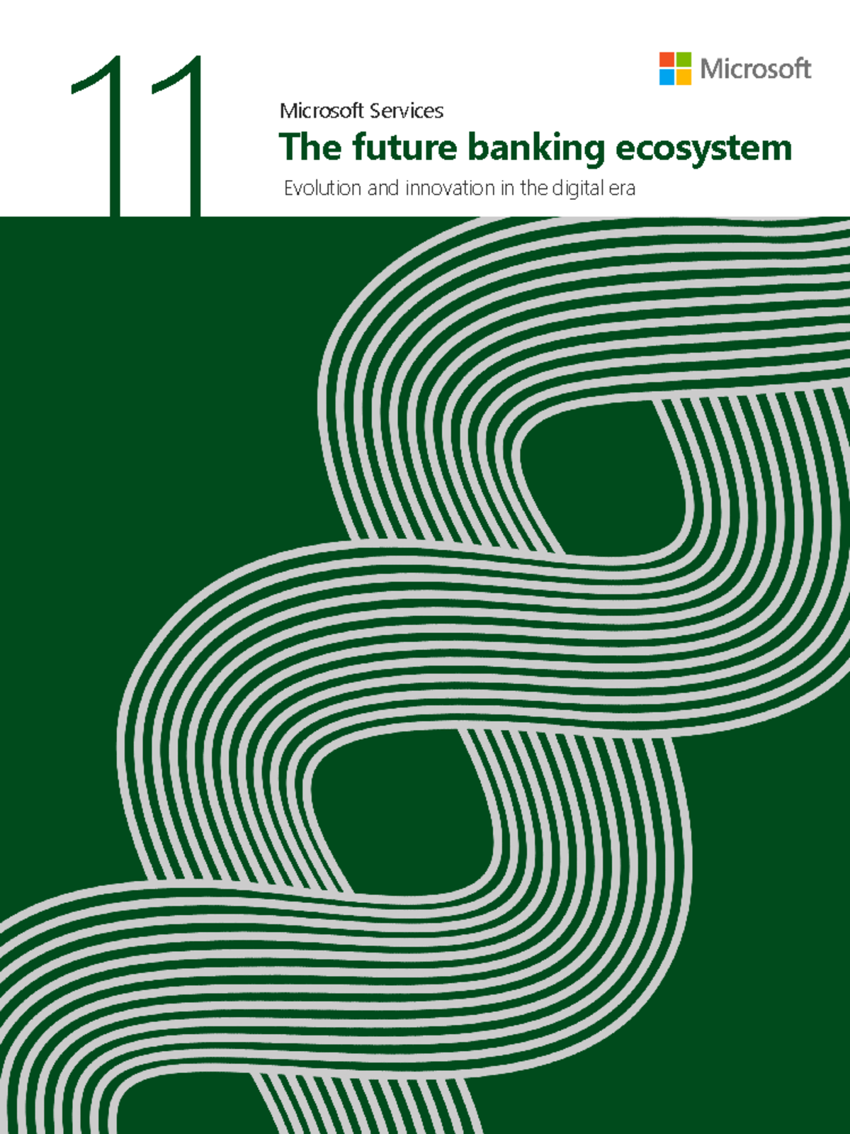 The Future Banking Ecosystem - Microsoft Whitepaper - 11 Microsoft ...