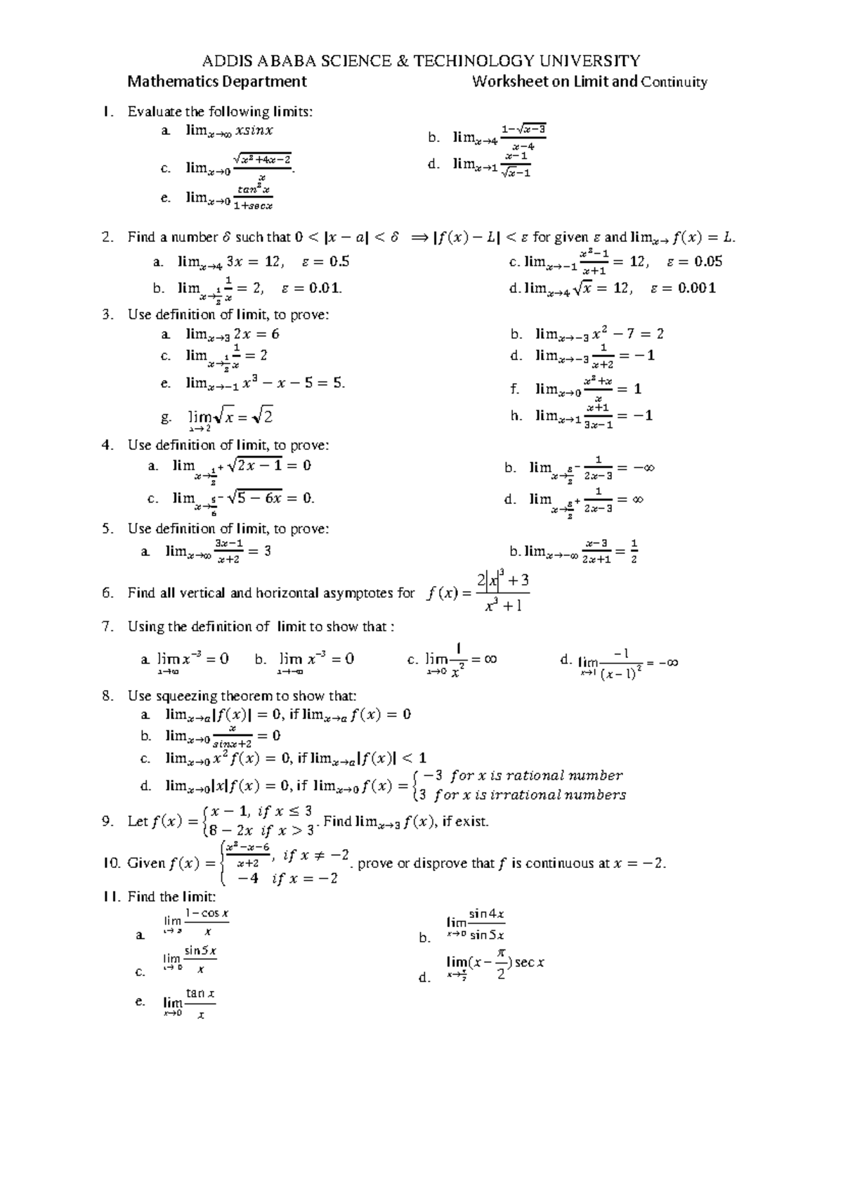 A Worksheet on Limit and Continuity - Evaluate the following limits: 2 ...