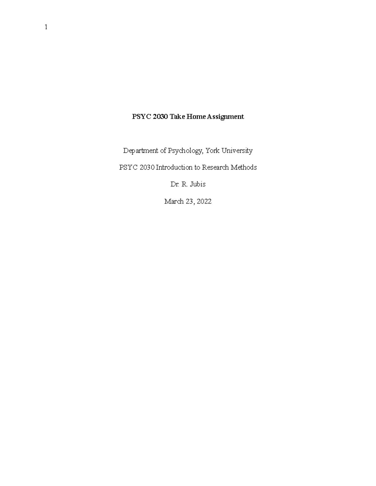 PSYC2030 Take Home Assignment - PSYC 2030 Take Home Assignment Department of Psychology, York ...