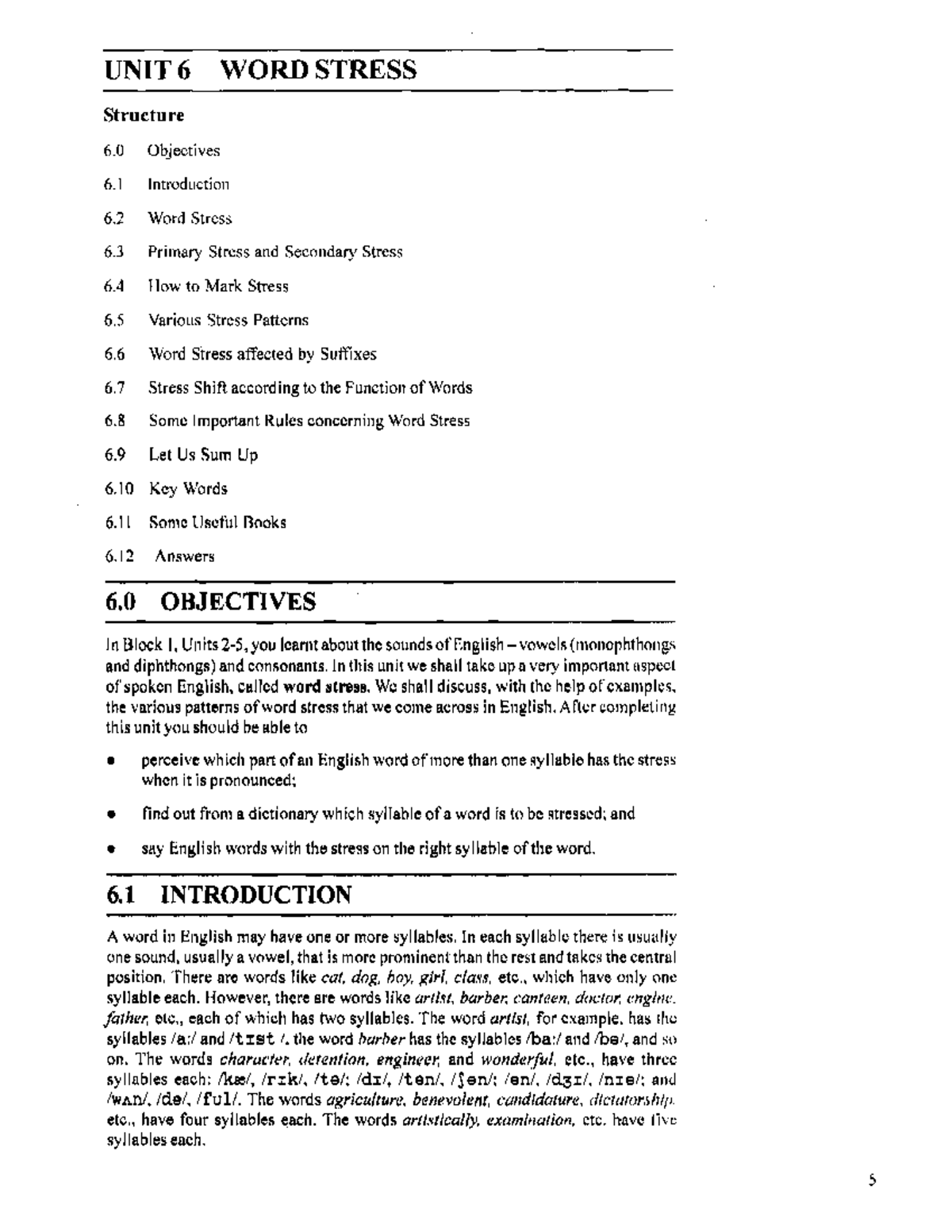 Unit-6 - this is a note about mcs015 - UNIT 6 WORD STRESS Structure 6 Objectives 6 Introduction ...