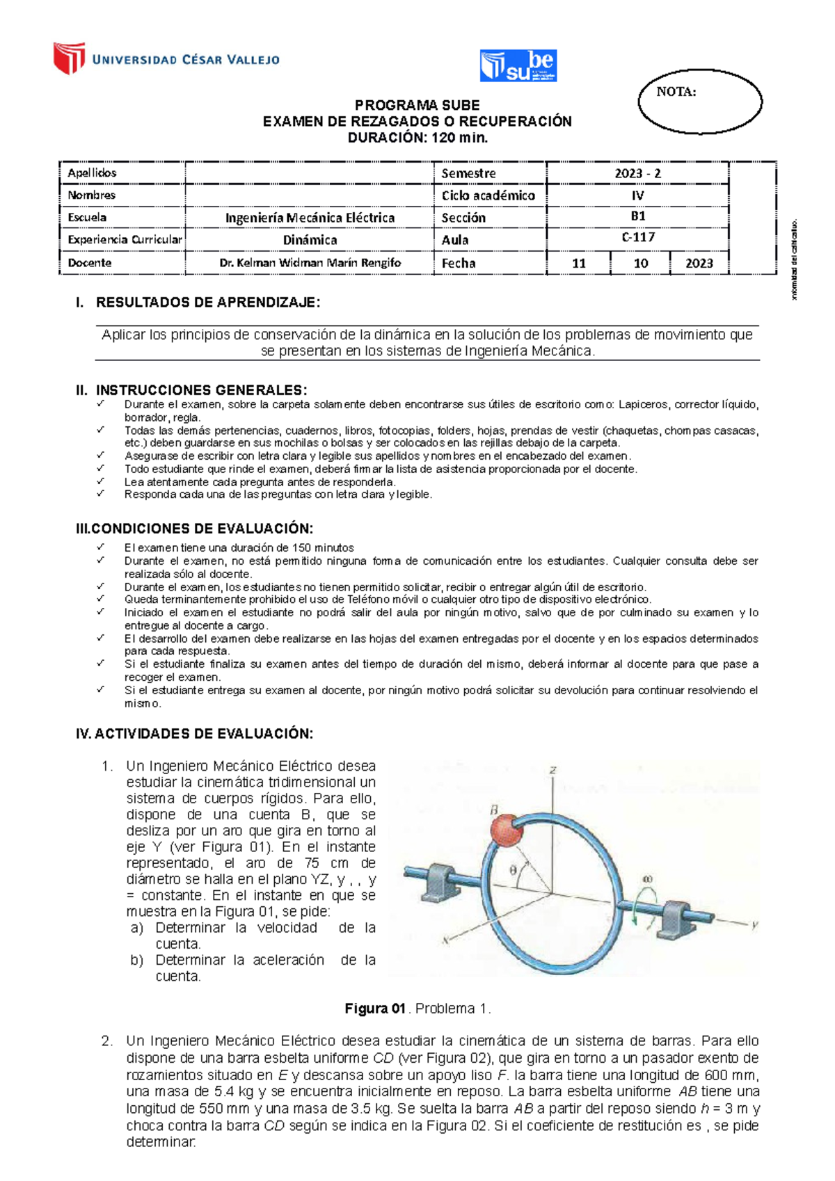 S17 2023-02- Examen Rezagado Dinamica (septiembre) - SUBE - PROGRAMA ...