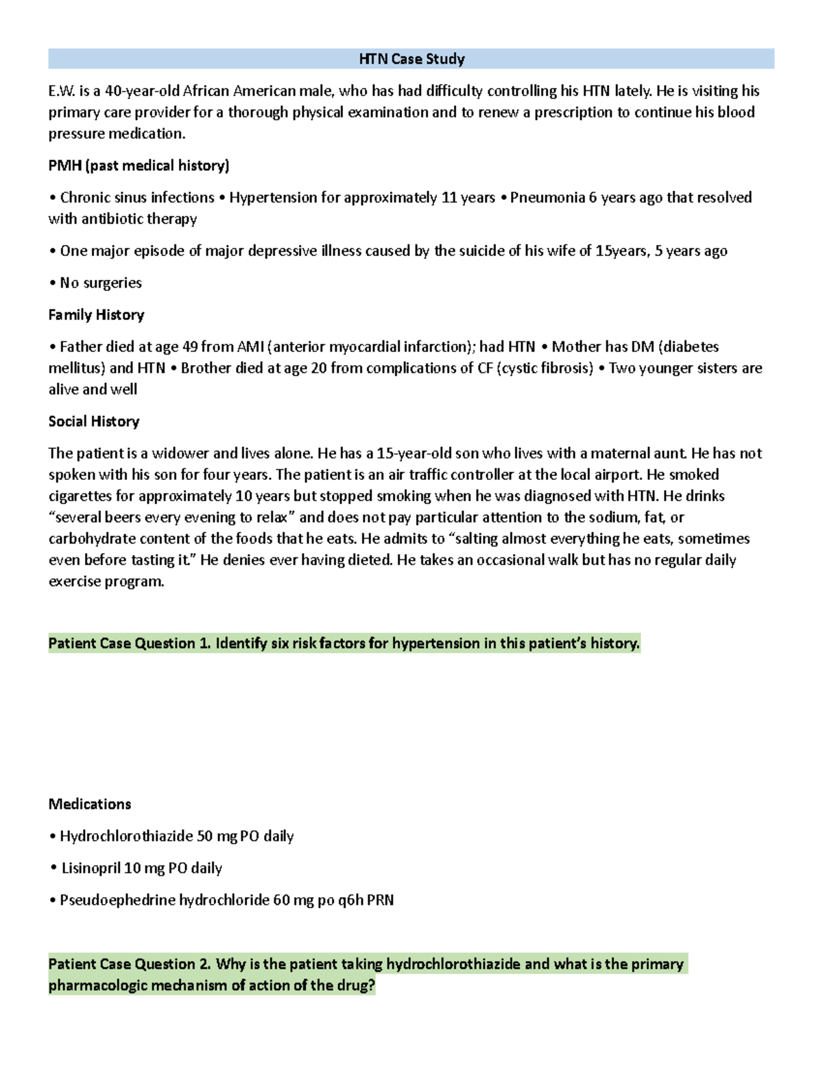 Learning activity #7 HTN Case Study - HTN Case Study E. is a 40-year-old African American male ...