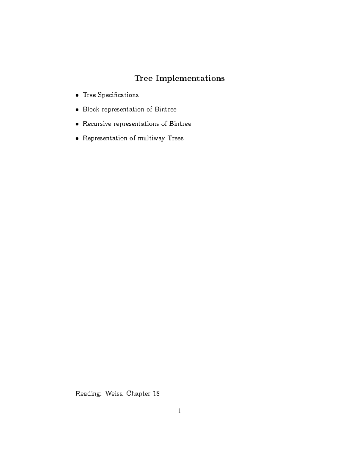 Tree Reps lecture notes - Tree Implementations Tree Specifications ...