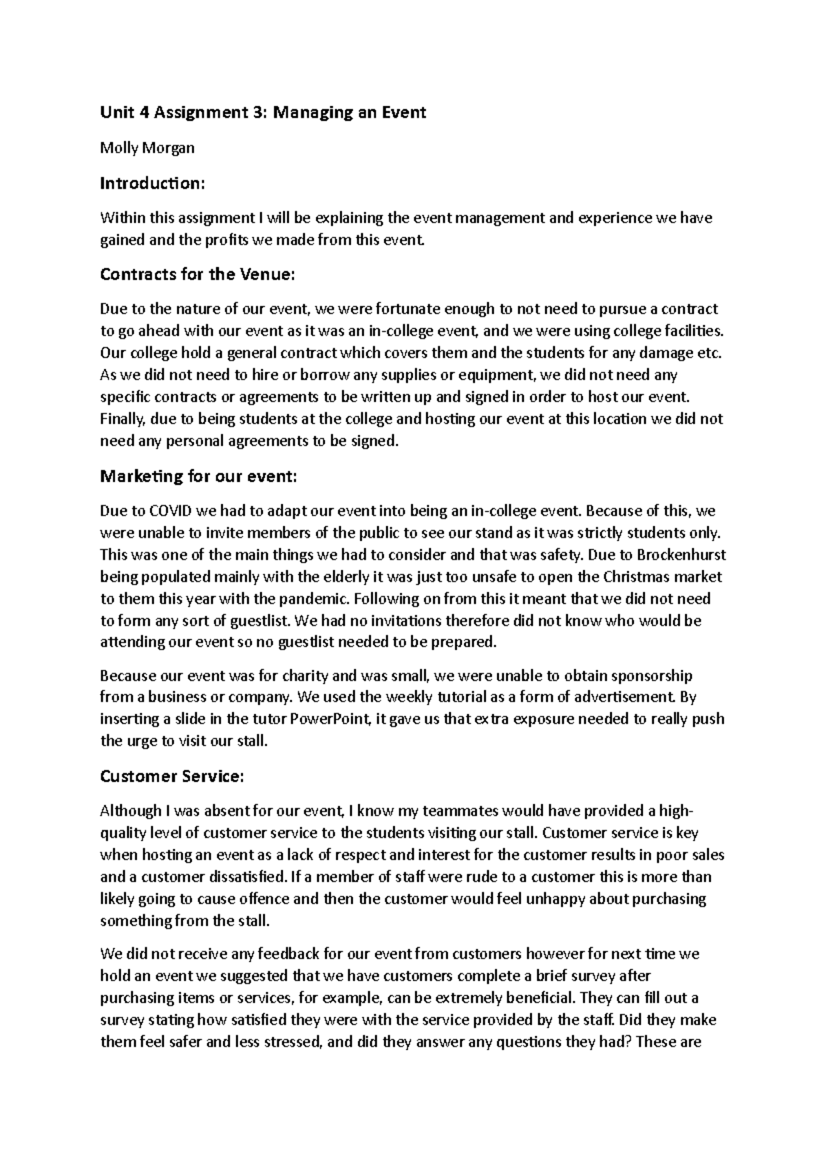 Unit 4 Assignment 3 - Unit 4 Assignment 3: Managing an Event Molly Morgan Introduction: Within ...