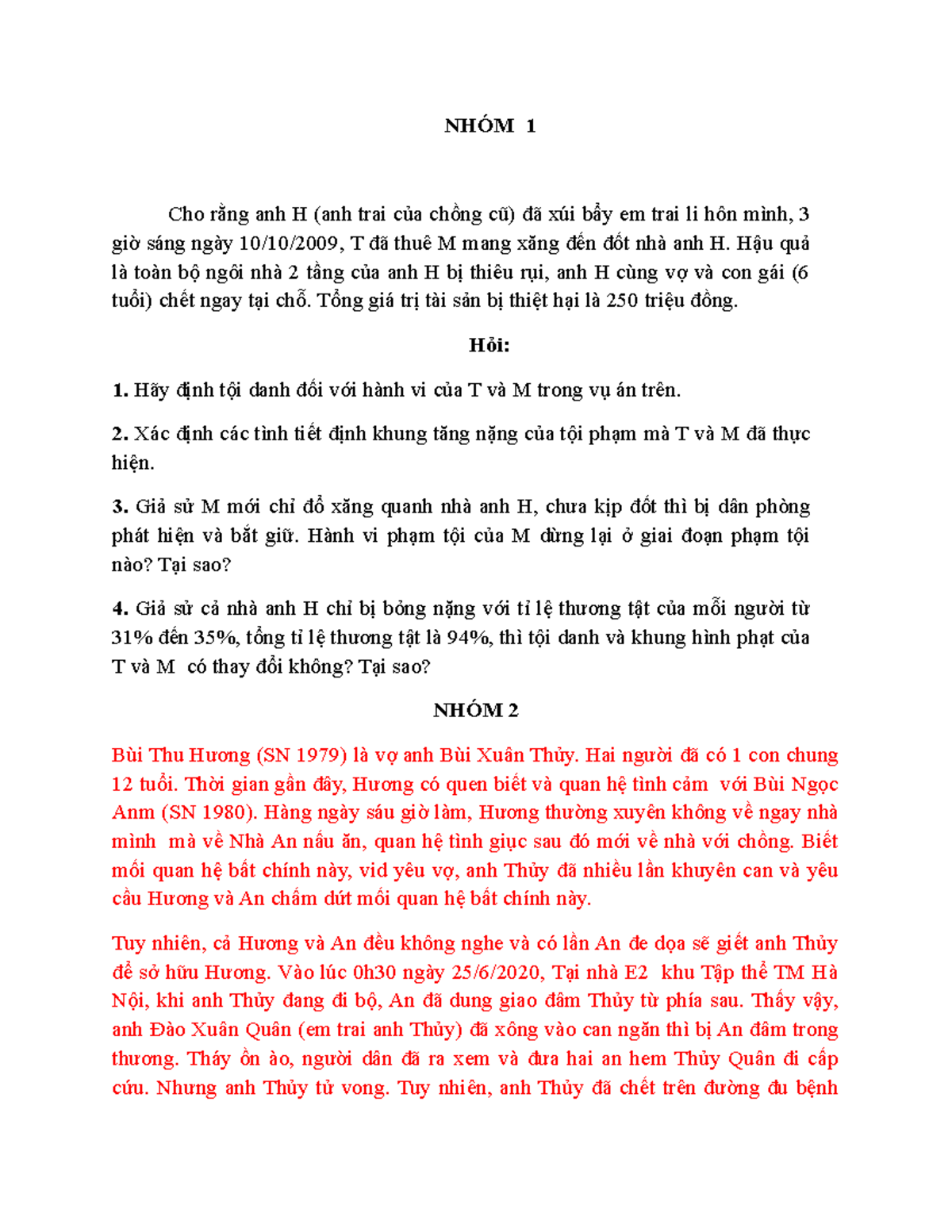 Bài tập nhóm TMSK - mmmm - NHÓM 1 Cho rằng anh H (anh trai của chồng cũ ...