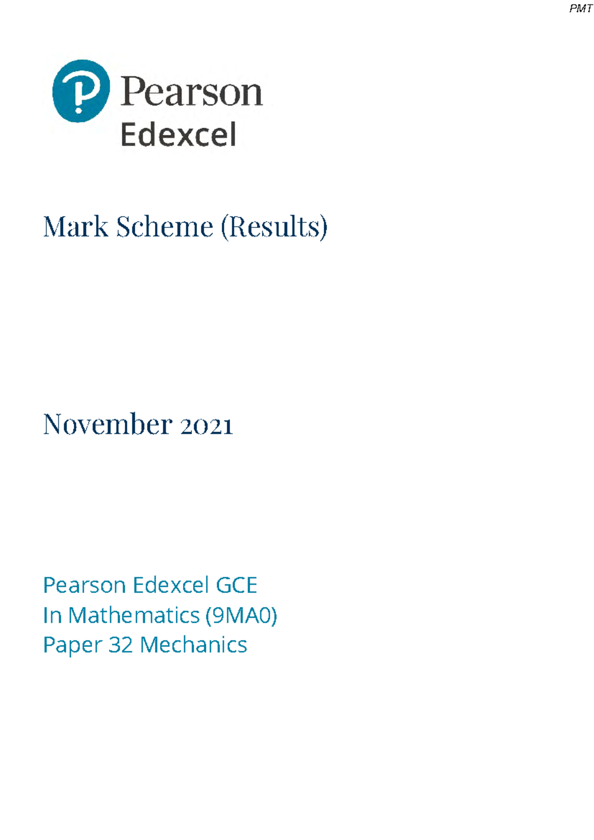 October 2021 MS (Mech) - Mechanics - Mark Scheme (Results) November ...