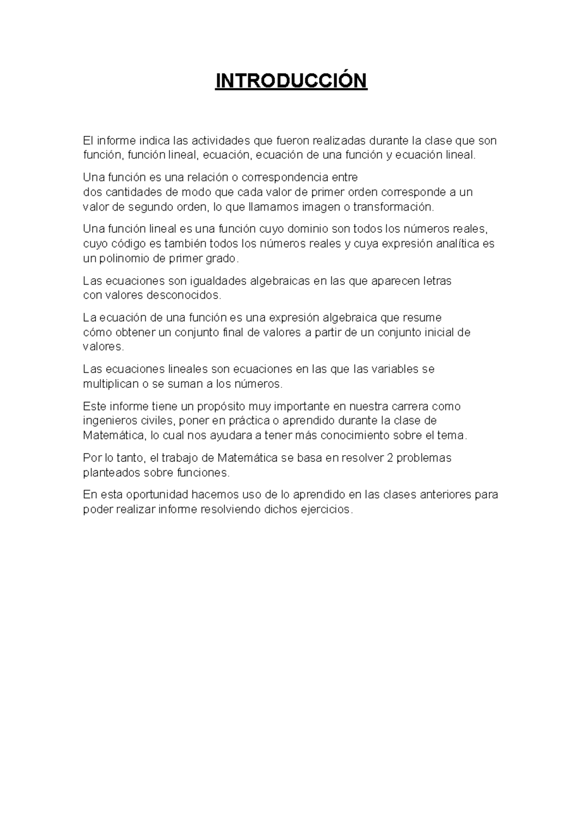 Introducción - mate - INTRODUCCIÓN El informe indica las actividades que fueron realizadas ...