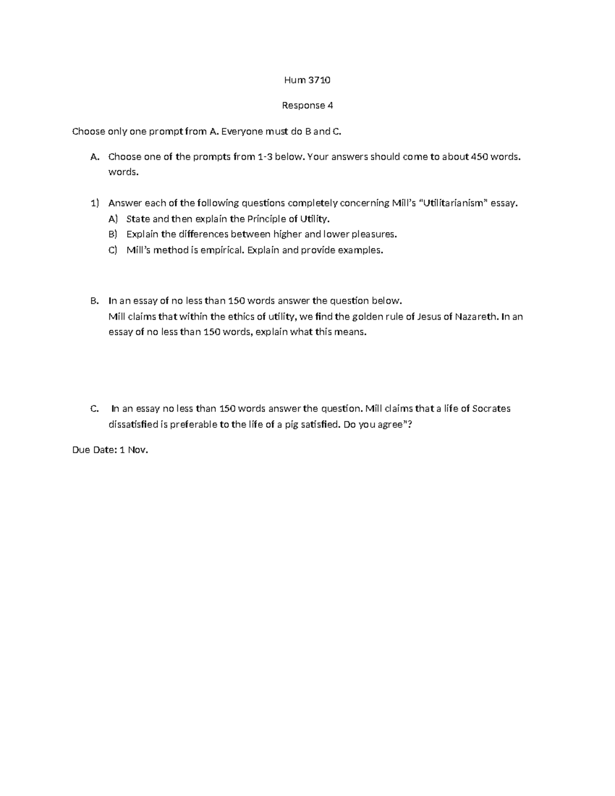 Response 4 Mill - coursework - Hum 3710 Response 4 Choose only one ...