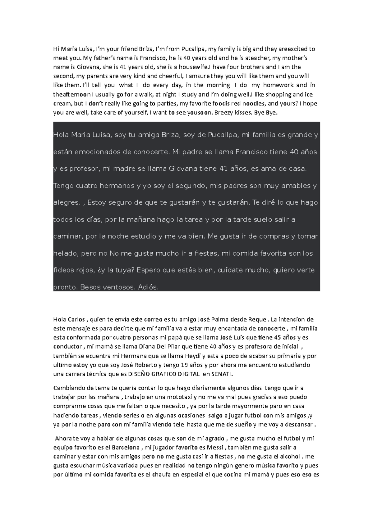 Hi Maria Luisa tarea de ingles - Hi Maria Luisa, I’m your friend Briza ...