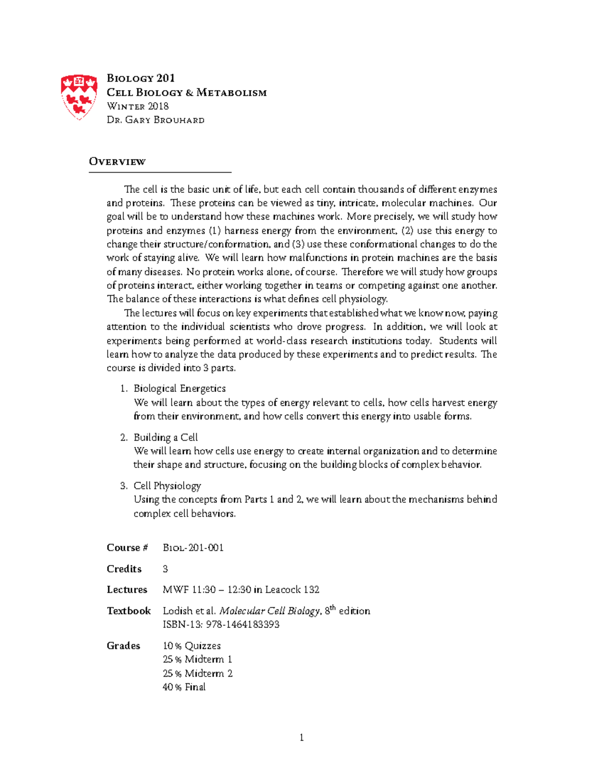 BIOL201 W2018 - lec notes - Biology 201 Cell Biology & Metabolism ...