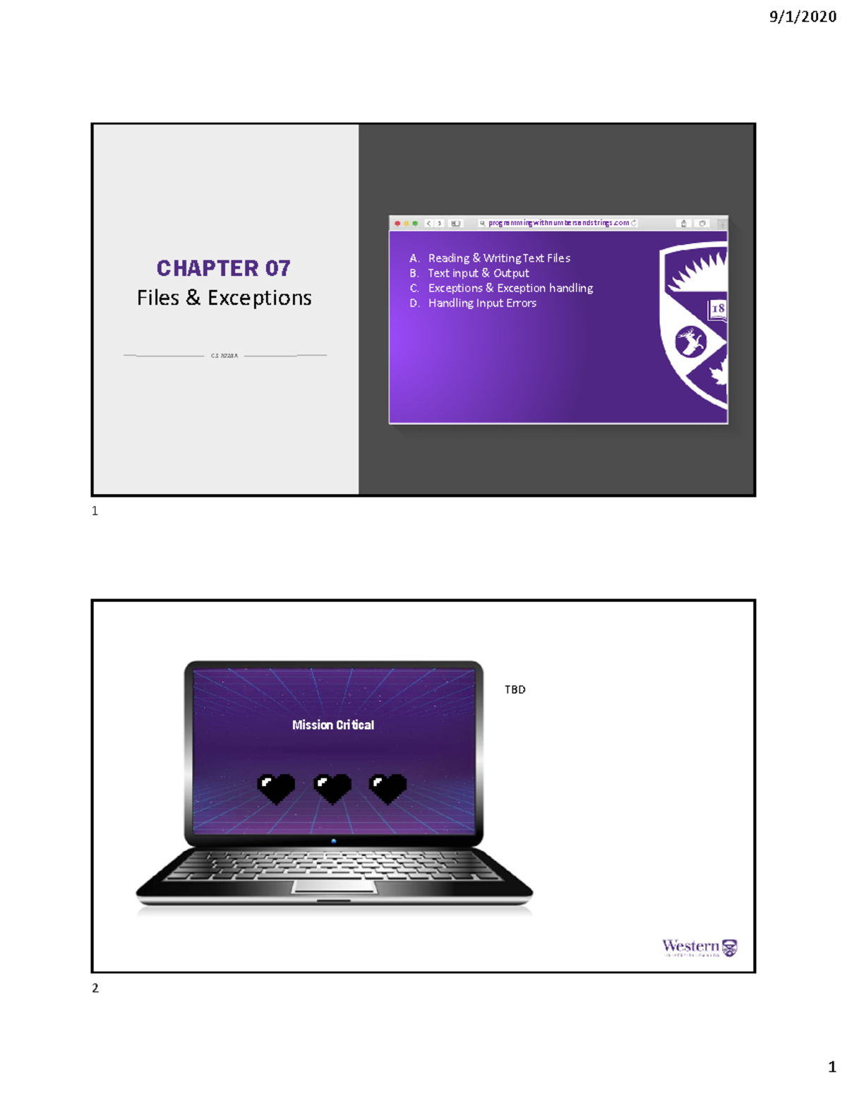 COMP1026 ch07 - chapter 7 notes - CHAPTER 07 Files & Exceptions CS ...