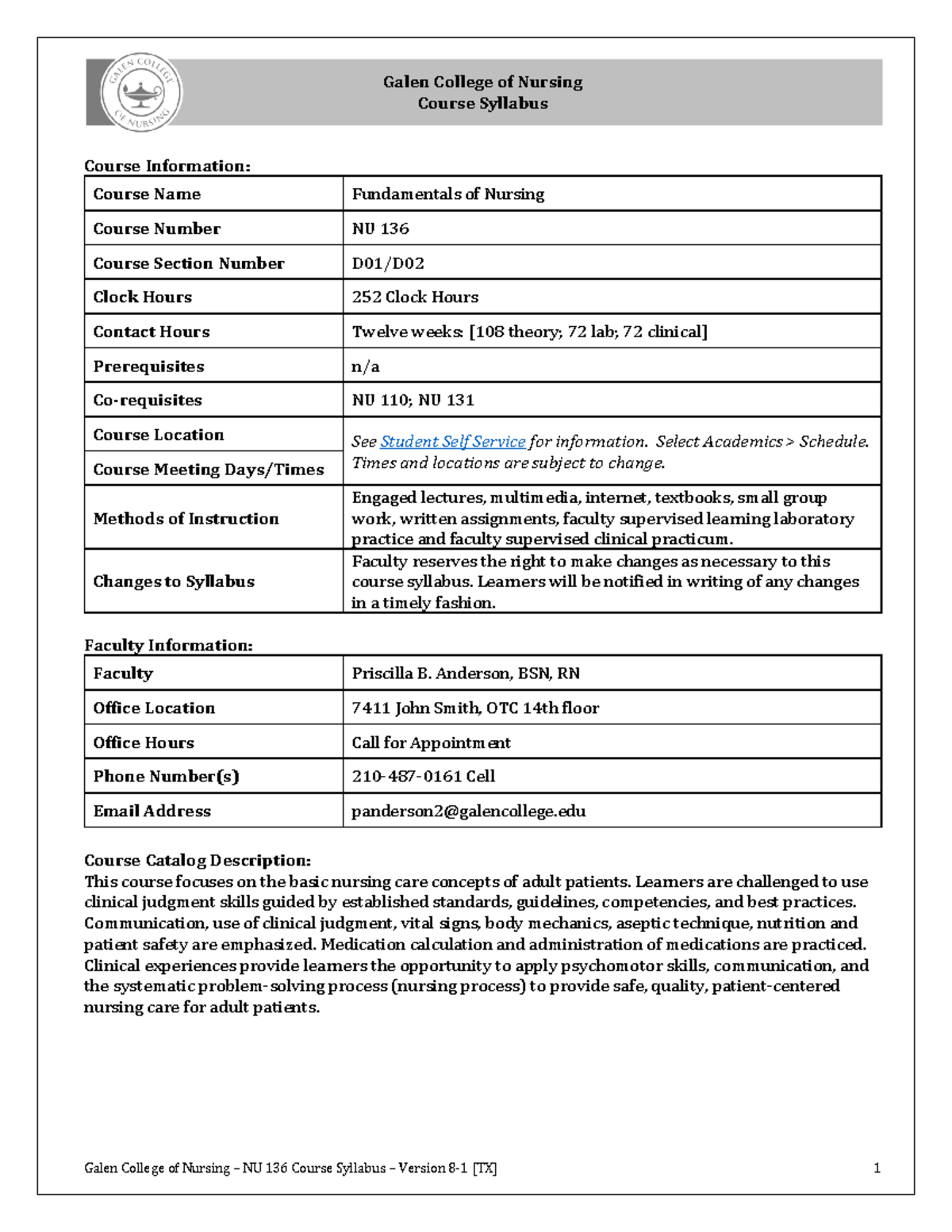 NU136 Syllabus Spring 24 - Galen College of Nursing Course Syllabus ...