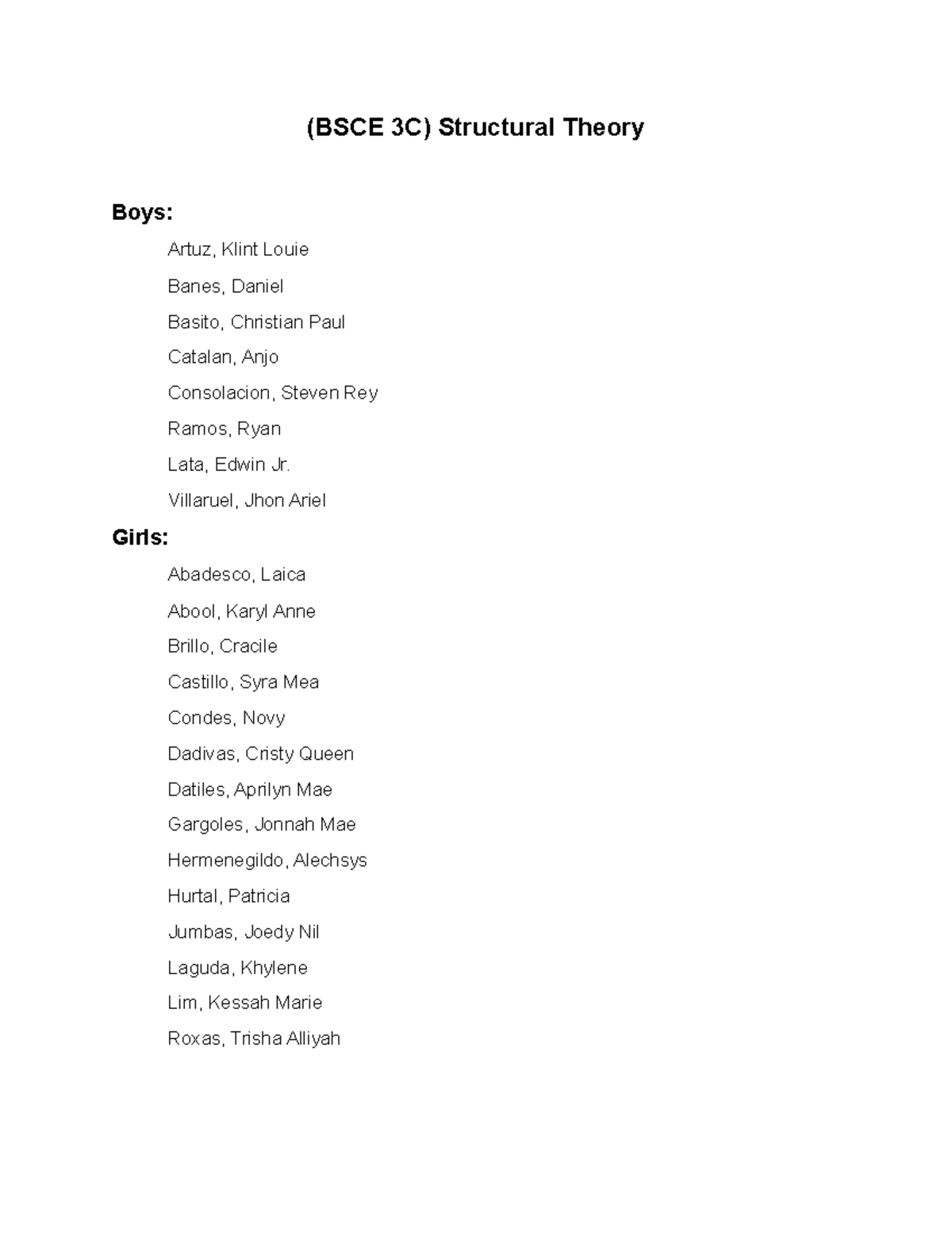 (BSCE 3C) Structural Theory - (BSCE 3C) Structural Theory Boys: Artuz ...