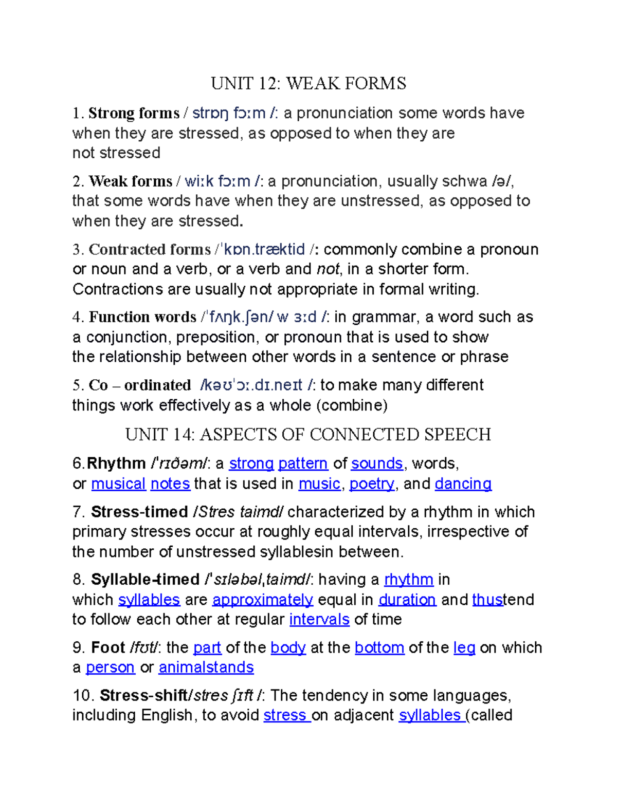 Group 10 - Unit 12 - 14 - anything - UNIT 12: WEAK FORMS Strong forms ...