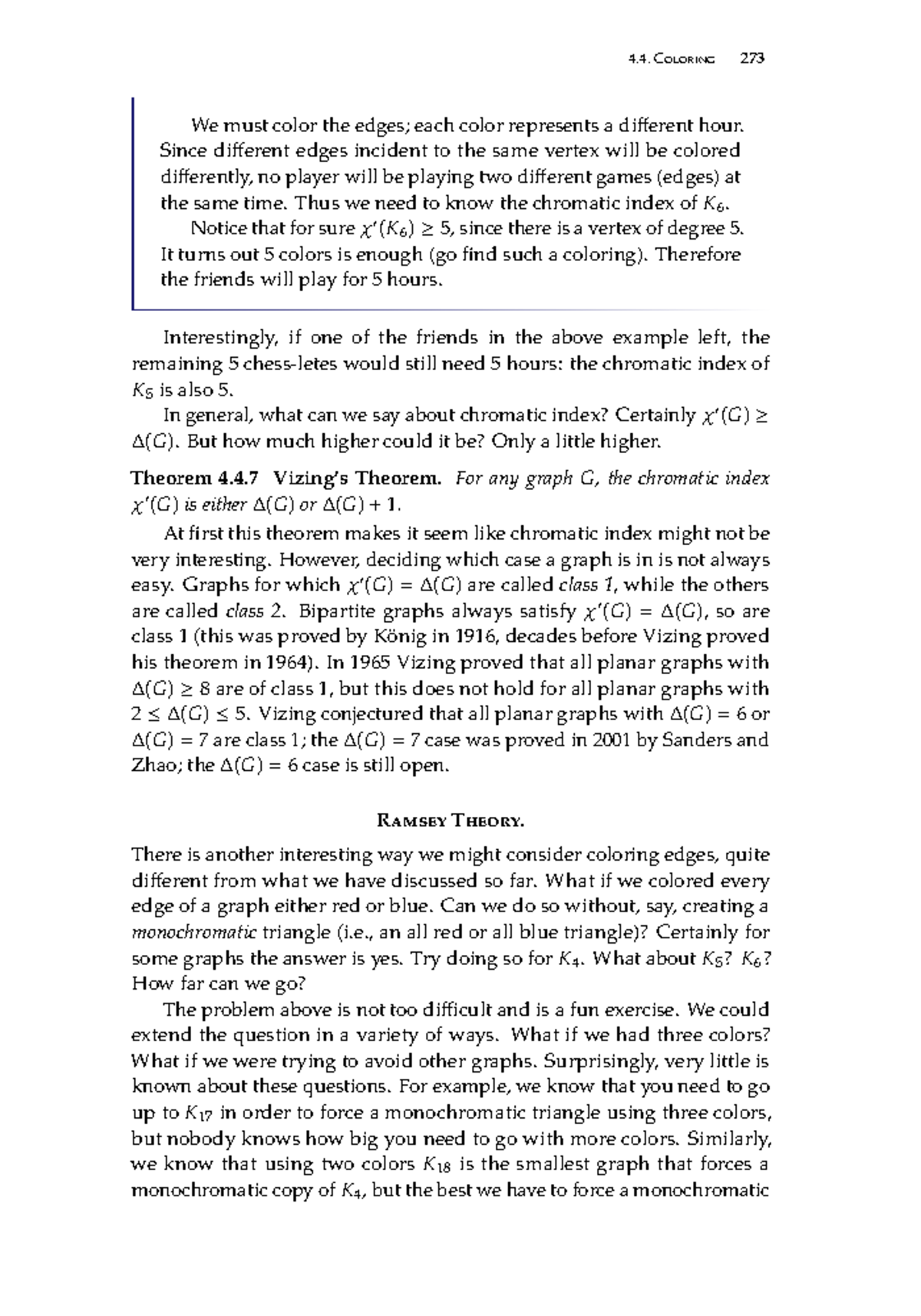 Discrete mathematics-97 - Coloring 273 We must color the edges; each ...