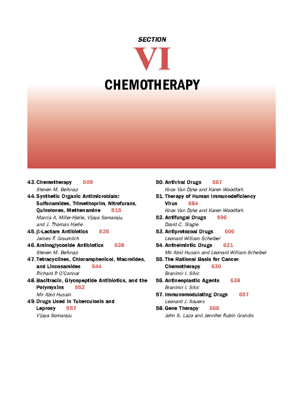 Ch43 - Pharmacology - VI 43. Chemotherapy 509 Steven M. Belknap 44 ...