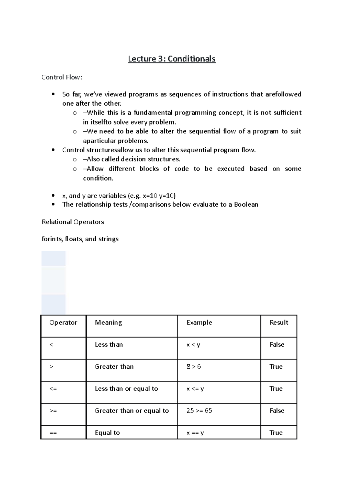 Lecture 3 conditionals - Lecture 3: Conditionals Control Flow: So far ...