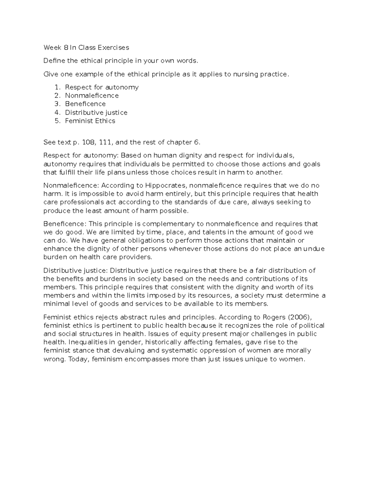 Week 8 In Class Exercises - Week 8 In Class Exercises Define the ethical principle in your own ...