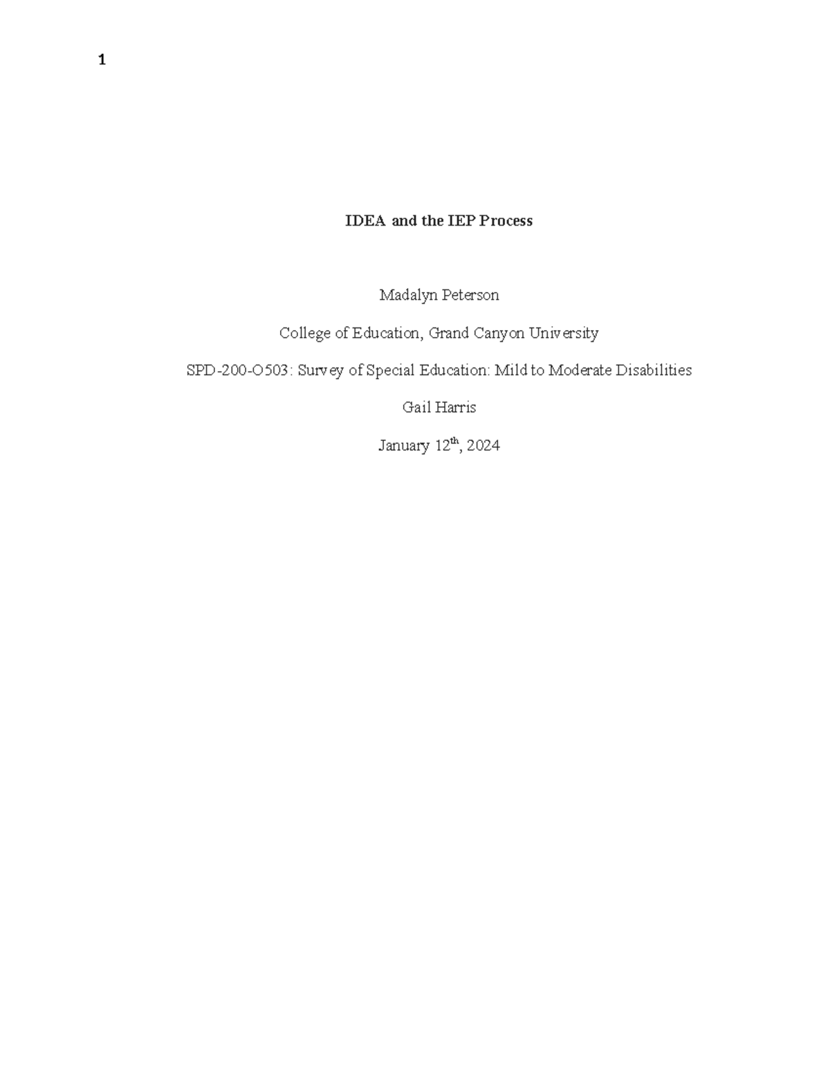 T1 IDEA and the IEP Process - IDEA and the IEP Process Madalyn Peterson ...