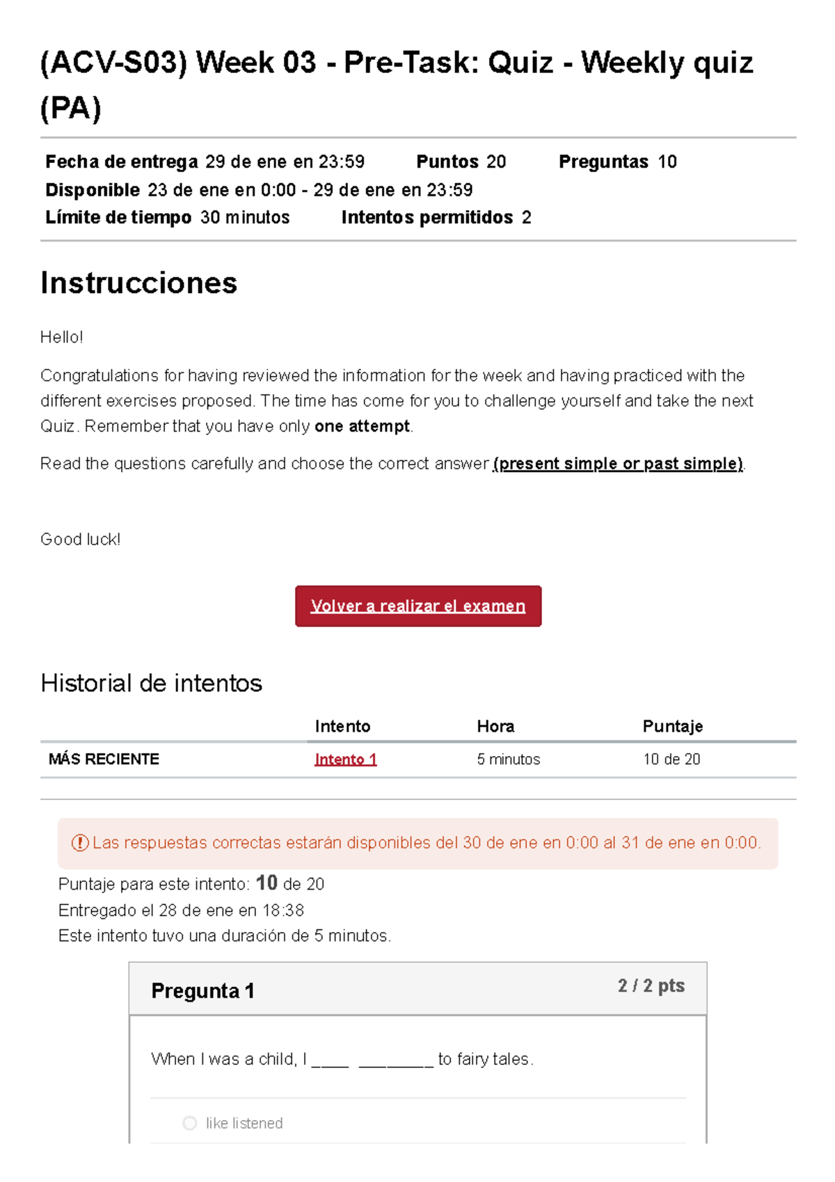 (ACV-S03) Week 03 - Pre-Task Quiz - Weekly quiz (PA) Ingles III (5634) - (ACV-S03) Week 03 ...