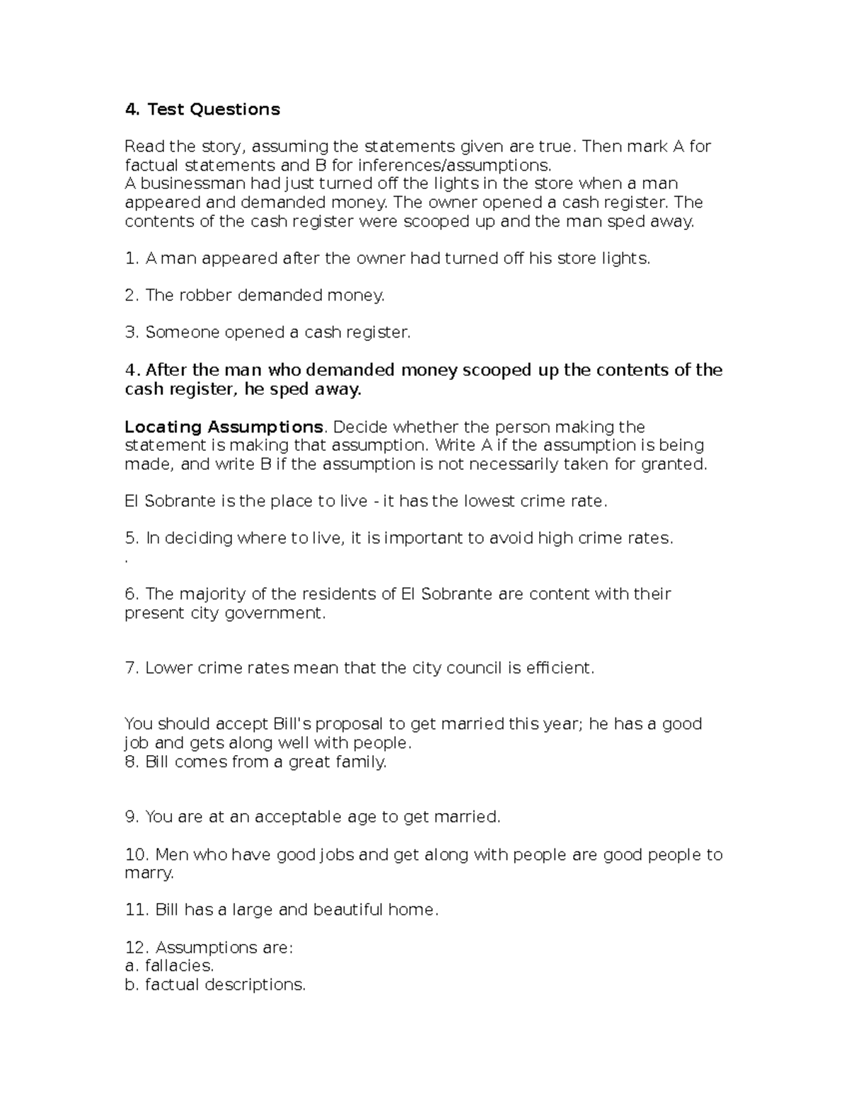 Deductive reasoning - questions - 4. Test Questions Read the story ...