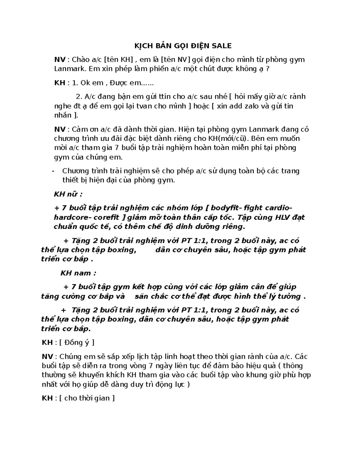 Kịch bản gọi sale - luyện tập - KỊCH BẢN GỌI ĐIỆN SALE NV : Chào a/c ...