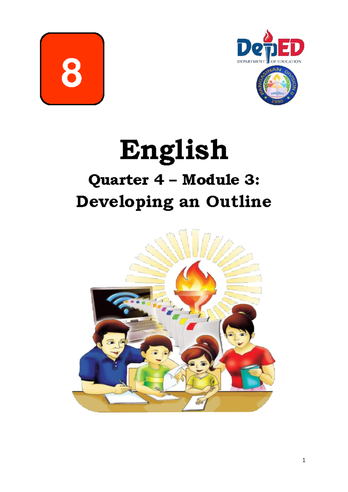 ENG-G8 Q4 Module 3 - English Quarter 4 – Module 3 : Developing an ...