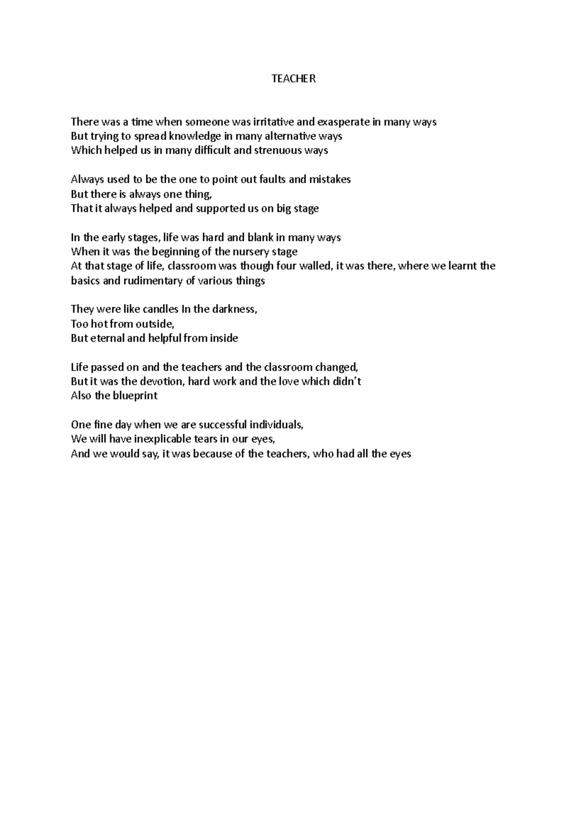 Poem 8 - Regarding Teachers - TEACHER There was a time when someone was ...