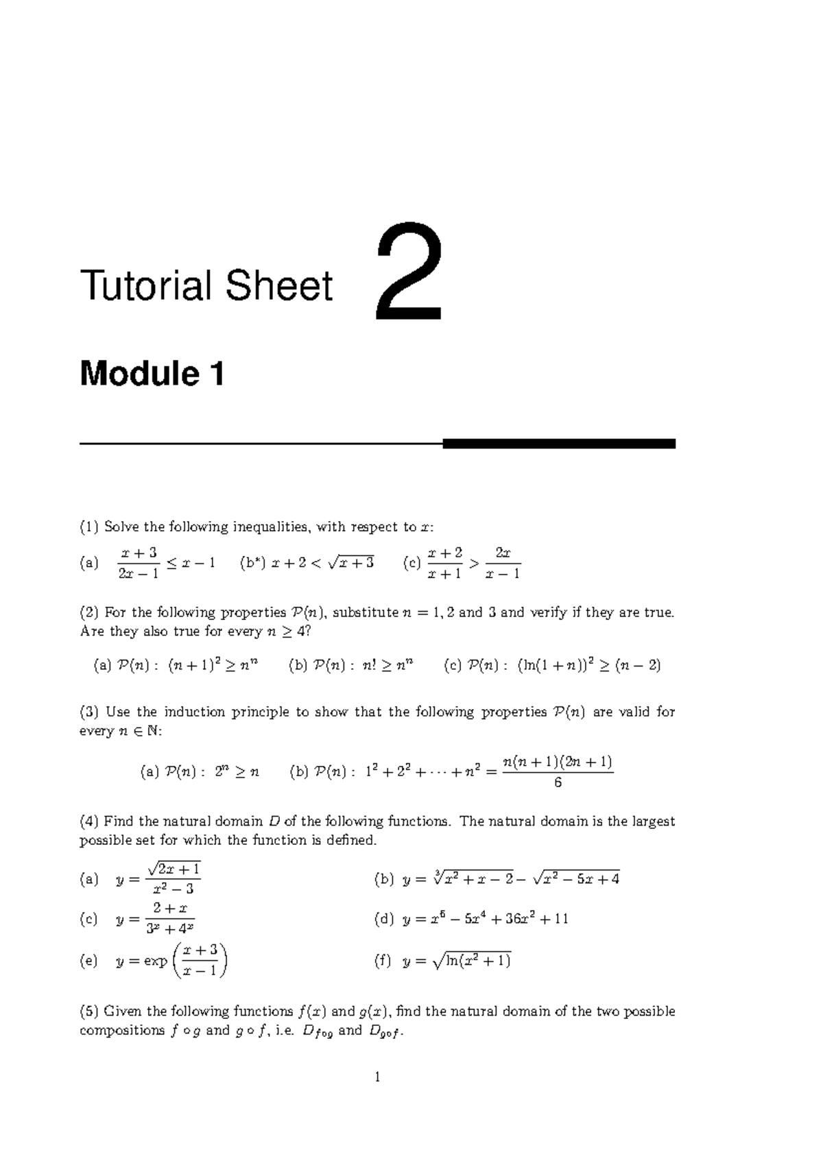 Tutorial Sheet 2 - tute 2 - Tutorial Sheet 2 Module 1 (1) Solve the following inequalities, with ...