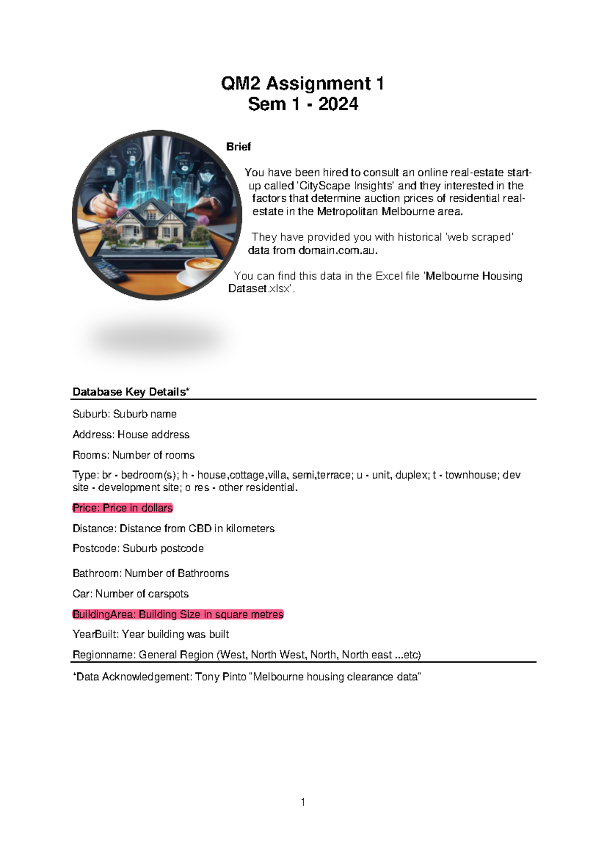 Assignment 1 Brief 2024 - 1 QM2 Assignment 1 Sem 1 - 2024 Brief You have been hired to consult ...