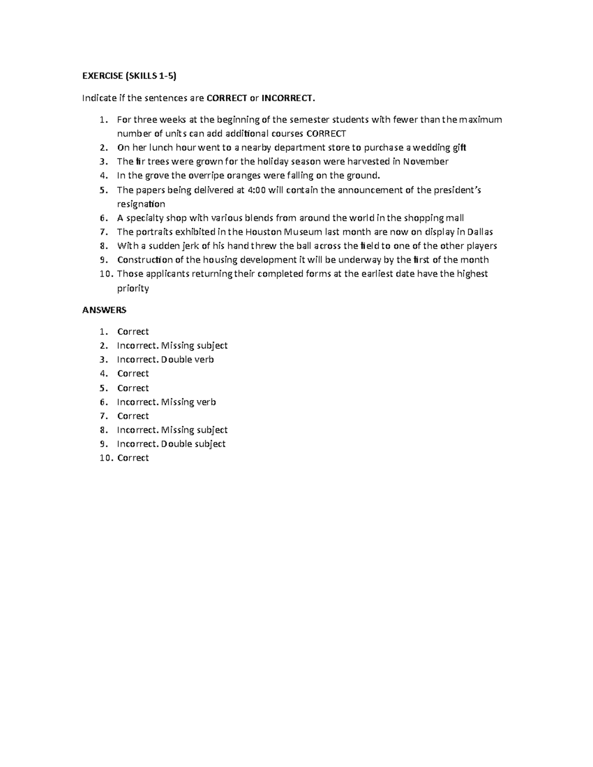 Exercise ( Skills 1-5) - EXERCISE (SKILLS 1-5) Indicate if the ...