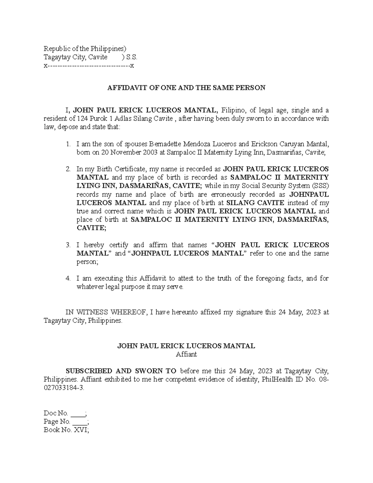 Affidavit OF ONE AND THE SAME Person - Republic of the Philippines ...