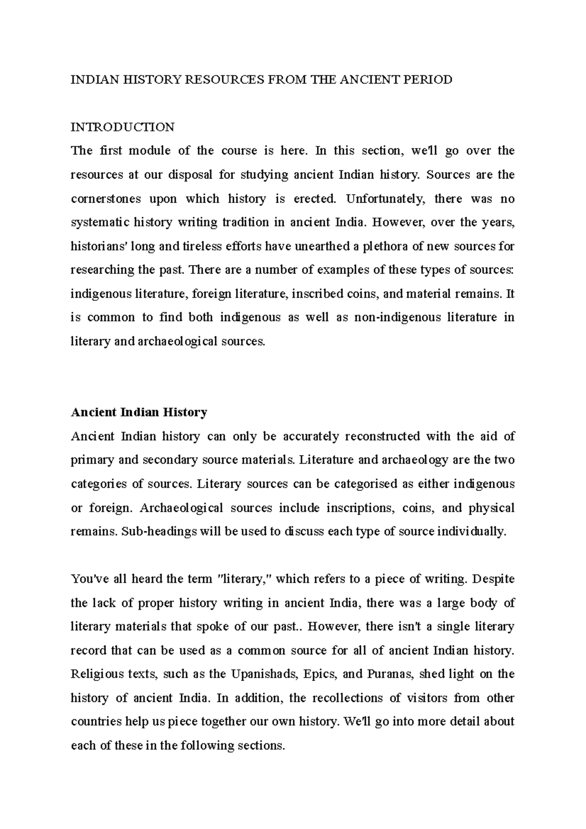 Sources OF Ancient Indian History - INDIAN HISTORY RESOURCES FROM THE ...