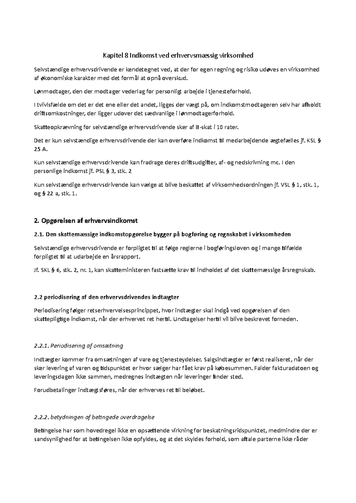 Kapitel 8 Indkomst ved erhvervsmæssig virksomhed - Kapitel 8 Indkomst ...