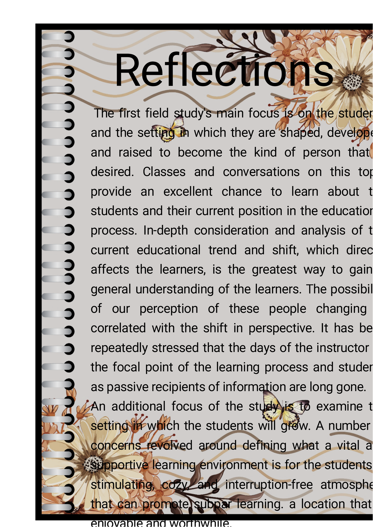 E- Portfolio FS 1 - FIELD STUDY - Reflections The first field study's main focus is on the ...